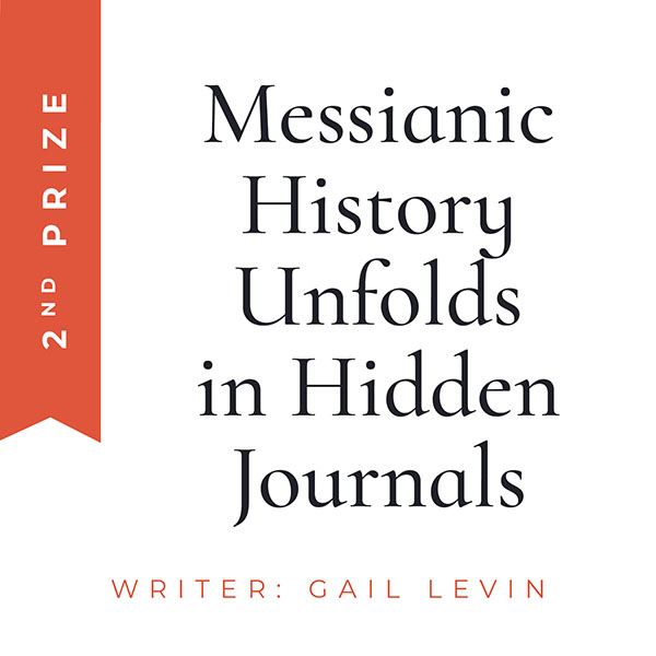 Messianic History Unfolds in Hidden Journals | Jewish Voice